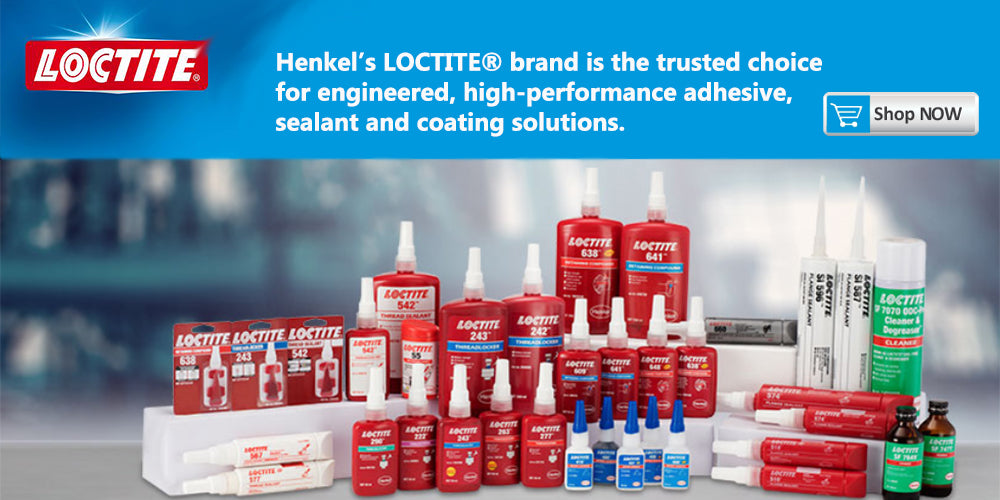 Loctite, Threadlockers, Adhesives, Accelerators, Silicone, Selants ...